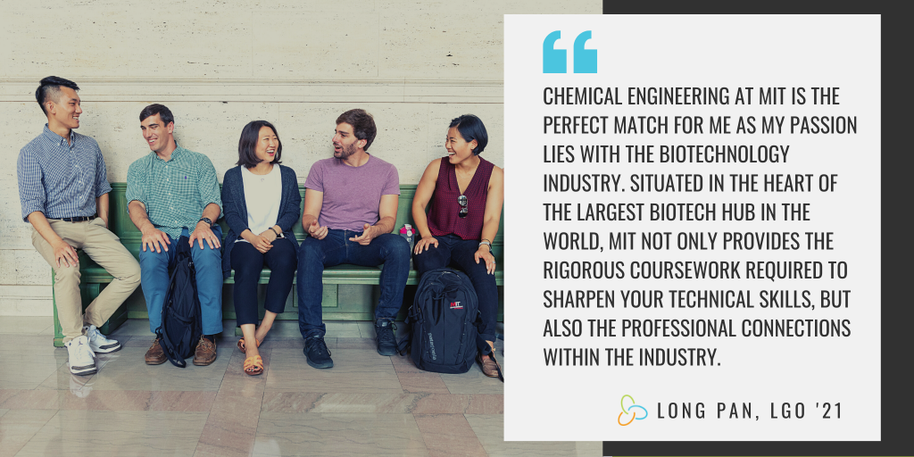 Chemical Engineering Student Spotlight: Long Pan, LGO ’21 | MIT LGO - Leaders for Global Operations